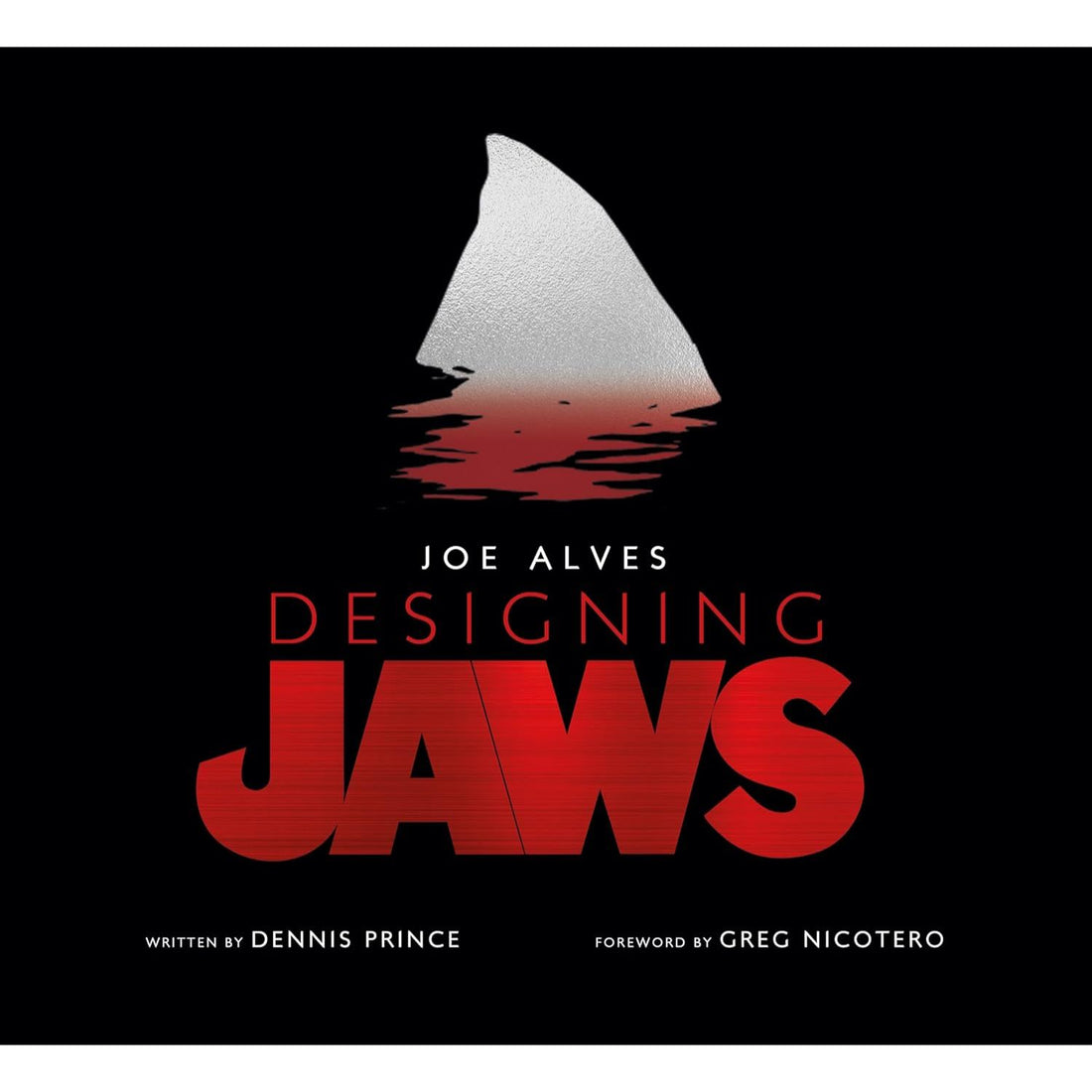 Joe Alves: Designing Jaws (Media tie-in) – Cinemark Shop